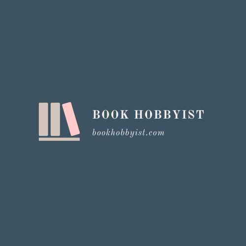 The Book Hobbyist: The Site And The Writer Behind It – The Book Hobbyist